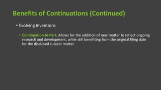 Continuation Practice: Getting the most out of patent families | PPT