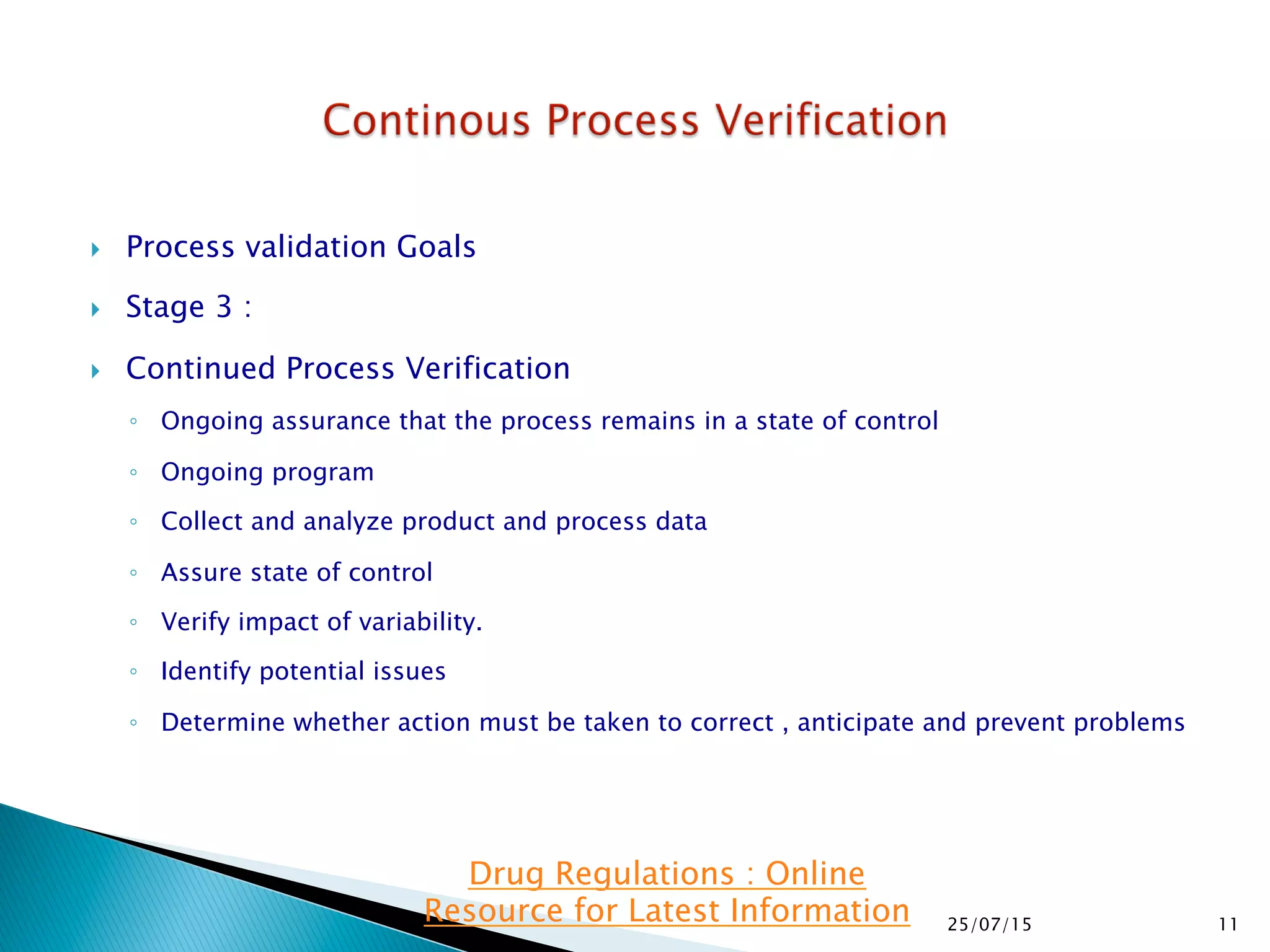 US FDA Process Validation Stage 3: Continued Process Verification ...