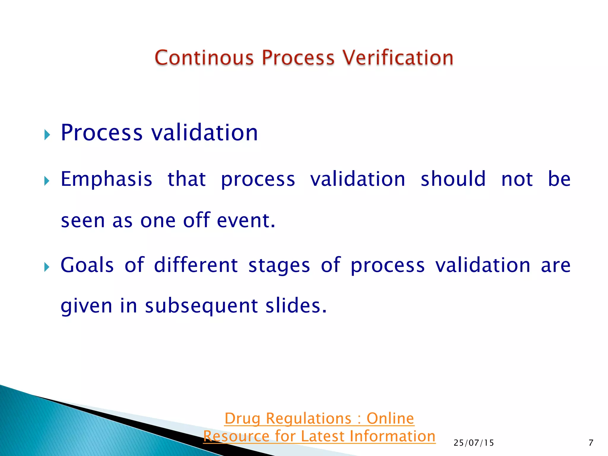 US FDA Process Validation Stage 3: Continued Process Verification ...