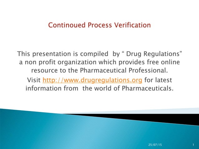 US FDA Process Validation Stage 3: Continued Process Verification | PPTX | Pharmaceutical ...