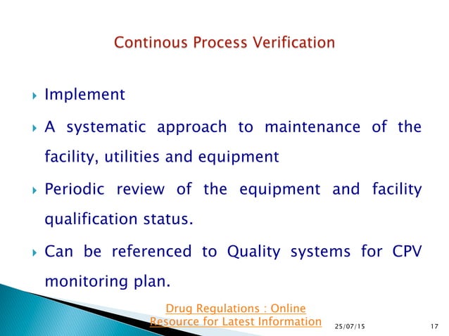 US FDA Process Validation Stage 3: Continued Process Verification ...