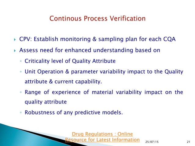 US FDA Process Validation Stage 3: Continued Process Verification ...