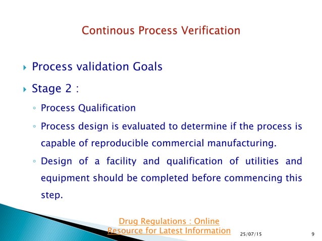 US FDA Process Validation Stage 3: Continued Process Verification ...