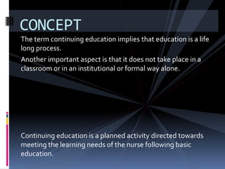 CONTINUE EDUCATION PPT.pptx