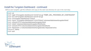 Training Slides: Basics 106: Tungsten Dashboard Overview, Installation ...