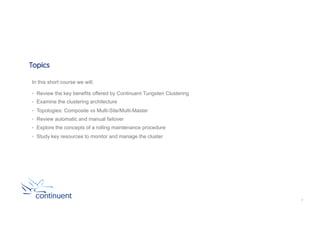 Training Slides: Basics 102: Introduction to Tungsten Clustering | PPT