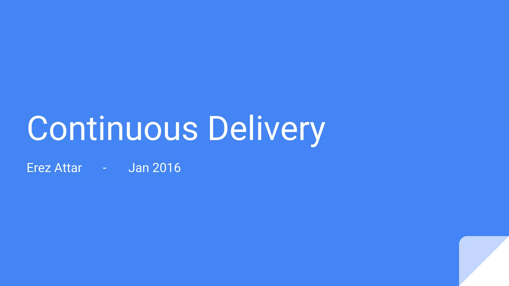 Continues delivery - Introduction | PPT