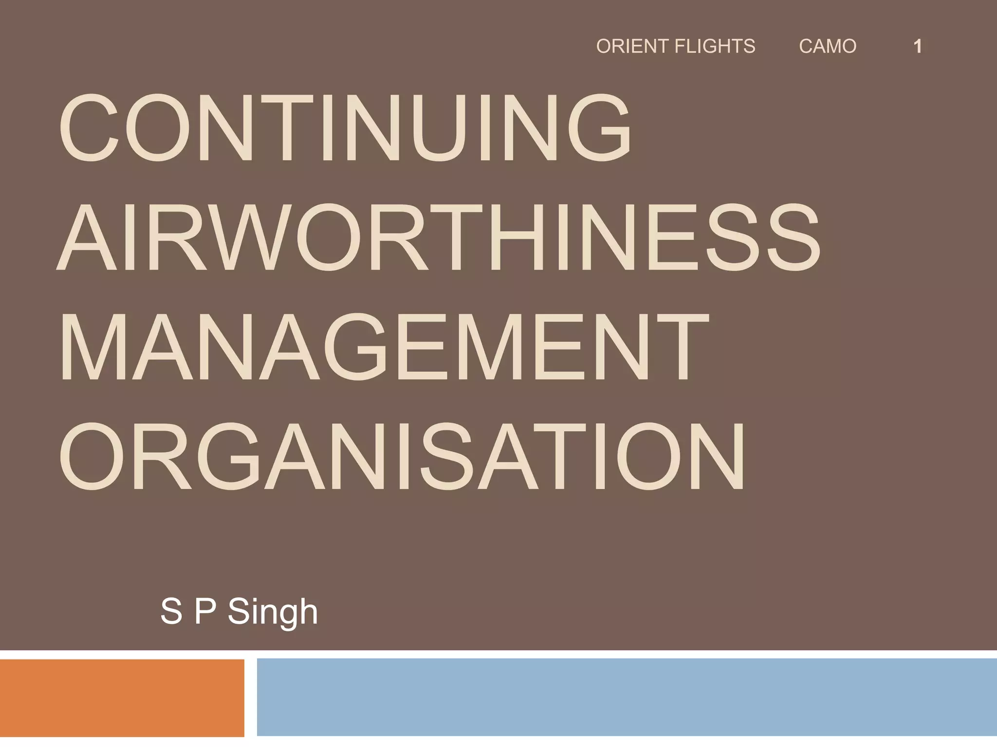 Continuing airworthiness management organisation | PPTX
