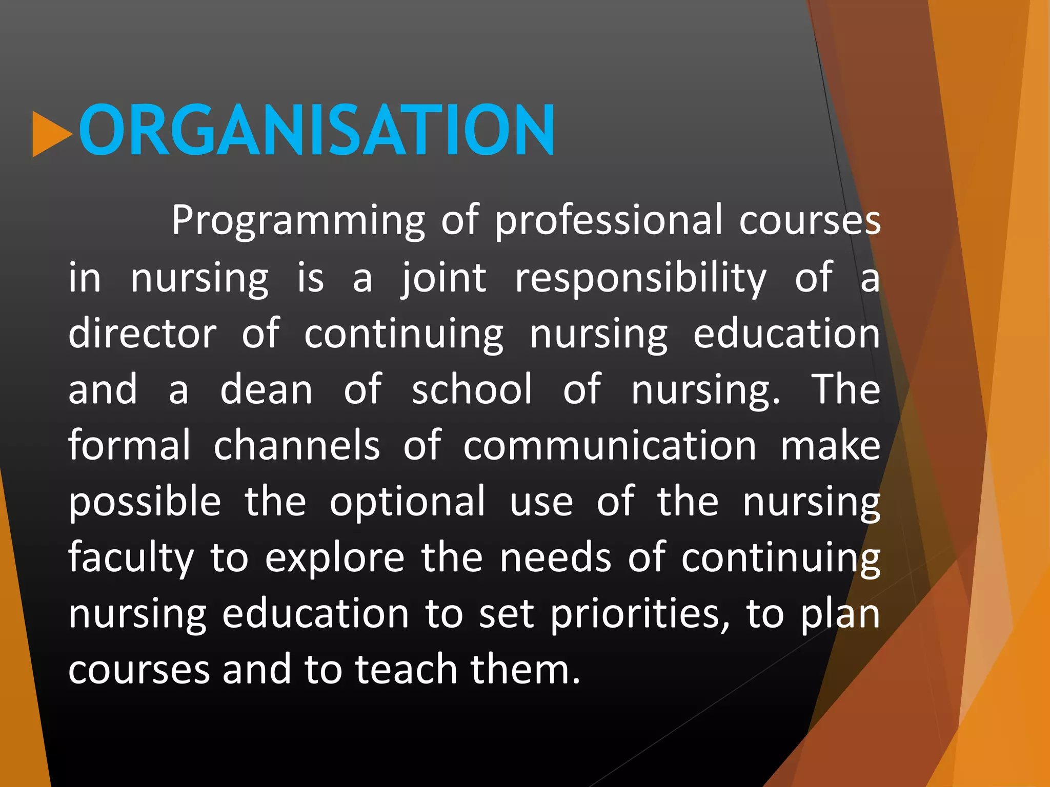Educational preparation and continuing nursing education | PPTX