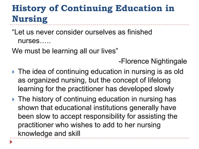 Continuing education in nursing | PPTX | Adult Education | Education