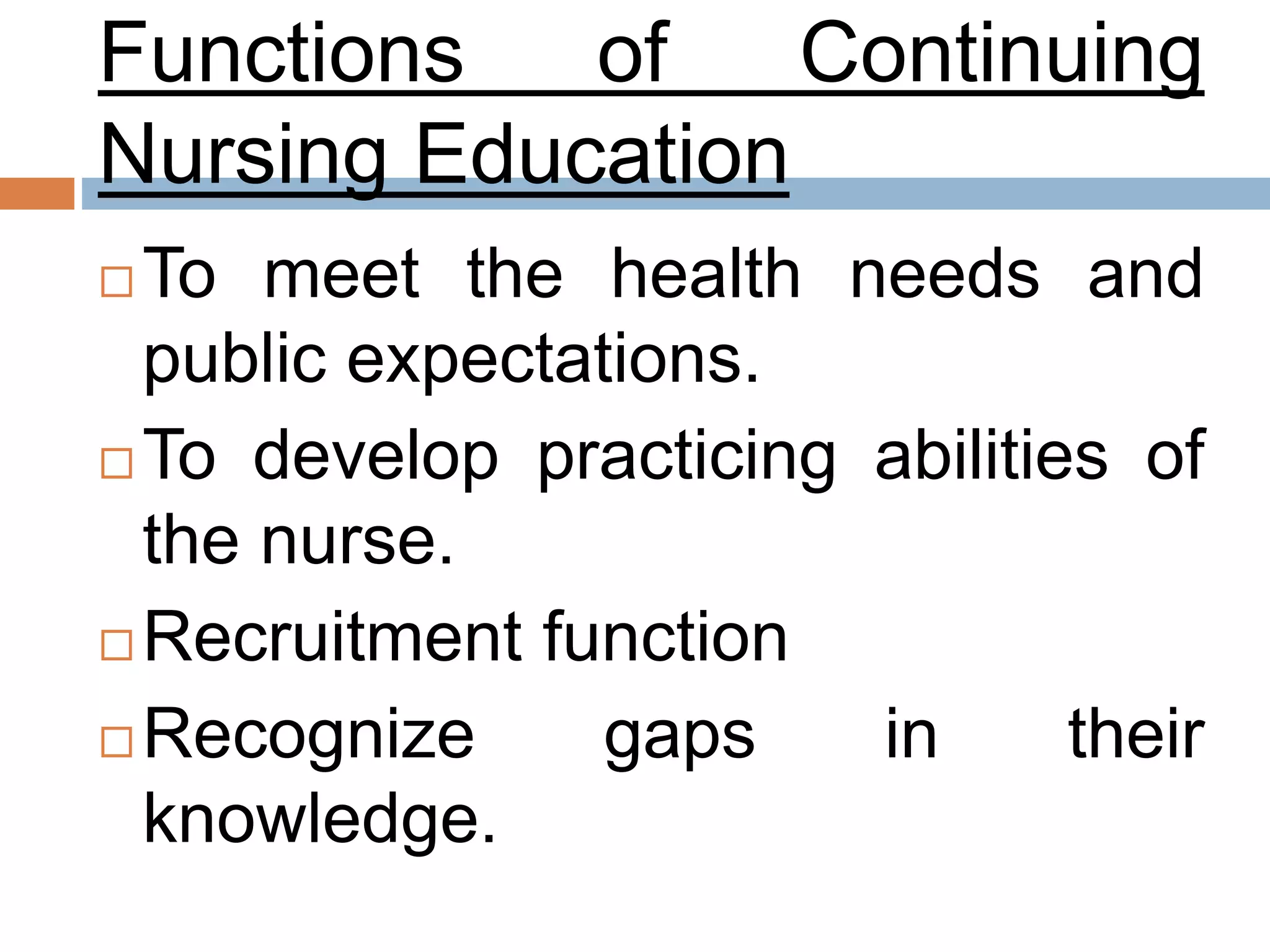 Continuing education in nursing | PPTX