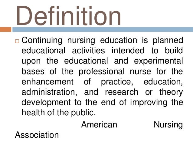 Continuing education in nursing