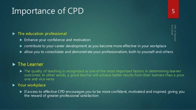 Why Is Continuing Professional Development Important The Importance why-is-continuing-professional-development-important-the-importance