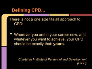 Continuing professional development - what, why, how? | PPTX