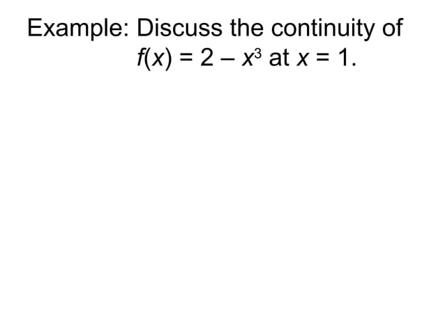 Continuity and Discontinuity of Functions | PPT