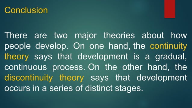 CONTINUITY-VS.-DISCONTINUITY. IN DEVELOPMENTAL PSYCHOLOGYpptx | PPTX ...