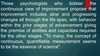CONTINUITY-VS.-DISCONTINUITY. IN DEVELOPMENTAL PSYCHOLOGYpptx | PPTX