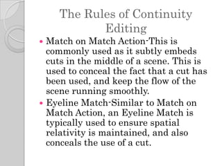Continuity editing | PPTX | Photo Editing Software | Computer Software ...