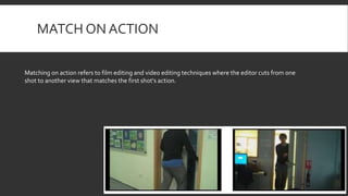 Continuity principles | PPTX | Video Production | Content Production