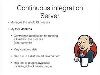 Continuous delivery with open source tools | PPT