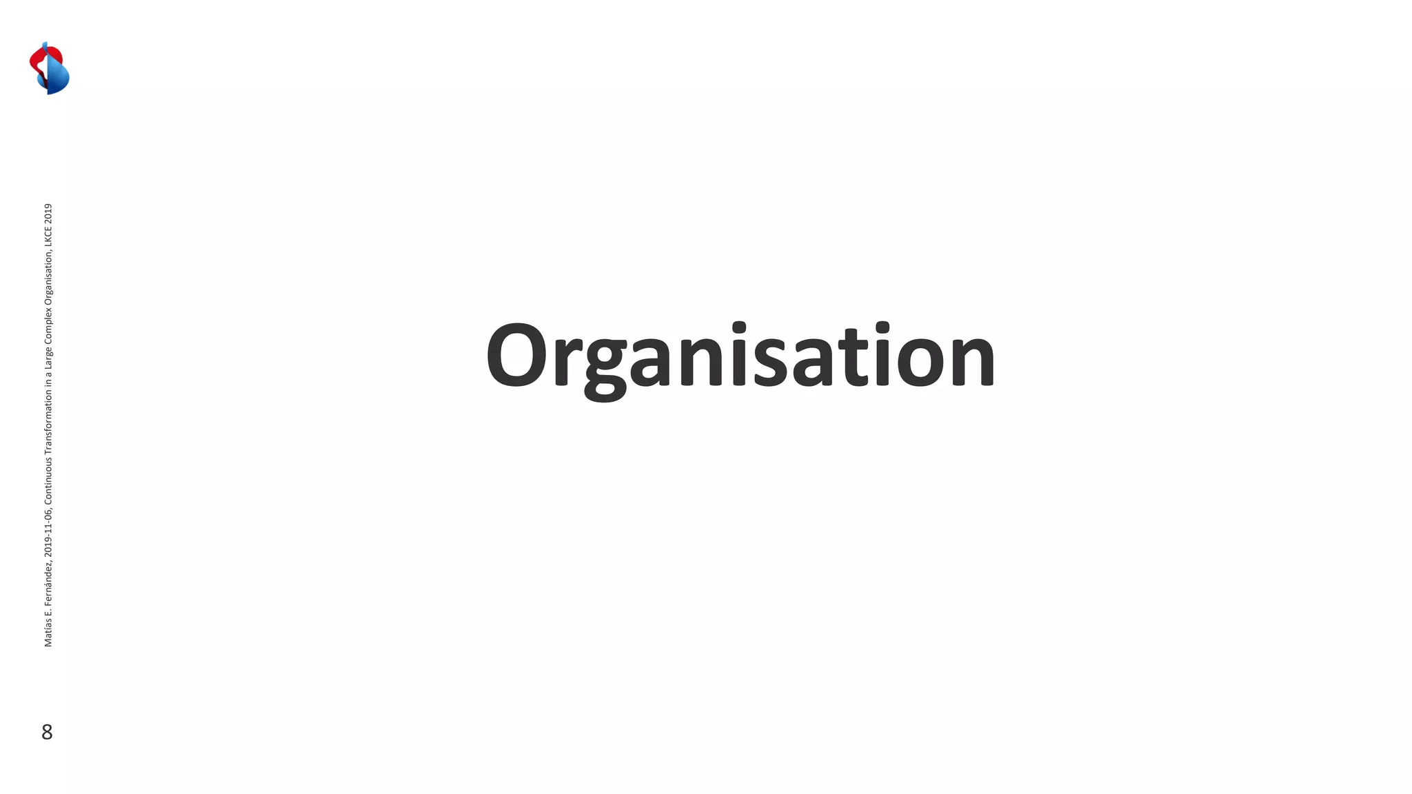 LKCE19 - Matías E. Fernández - Continuous Transformation in a Large ...