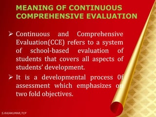 Continuous and Comprehensive Evaluation | PPTX