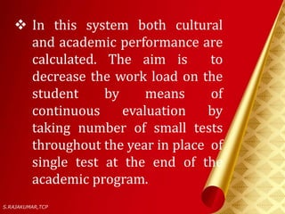 Continuous and Comprehensive Evaluation | PPTX