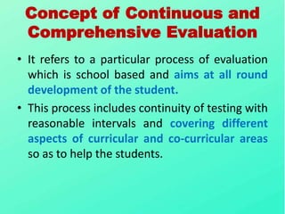 Continuous and comprehensive evaluation | PPTX