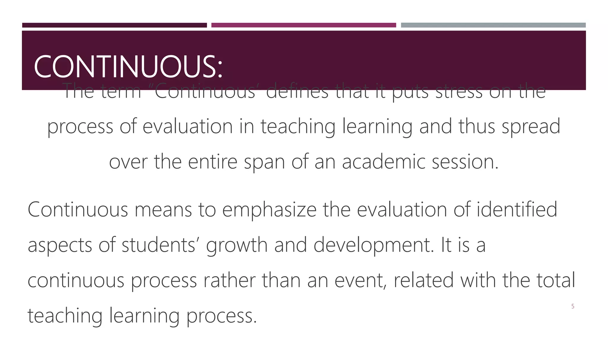 Continuous and comprehensive evaluation (cce) | PPTX