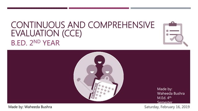 Continuous and comprehensive evaluation (cce) | PPTX