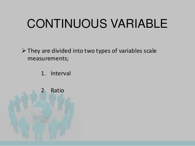 Continuous and discontinuous variable