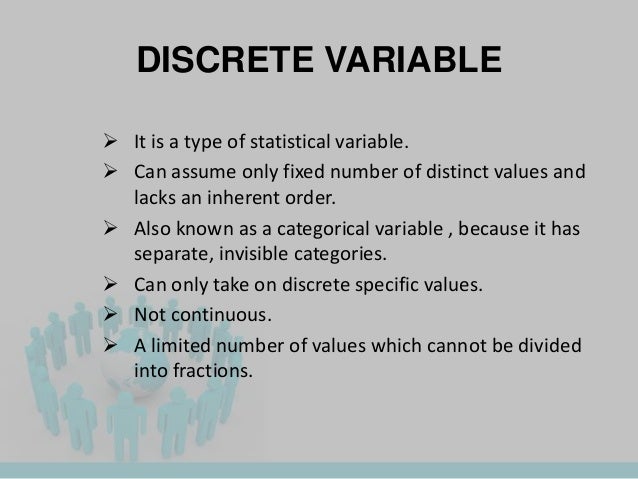 Continuous and discontinuous variable