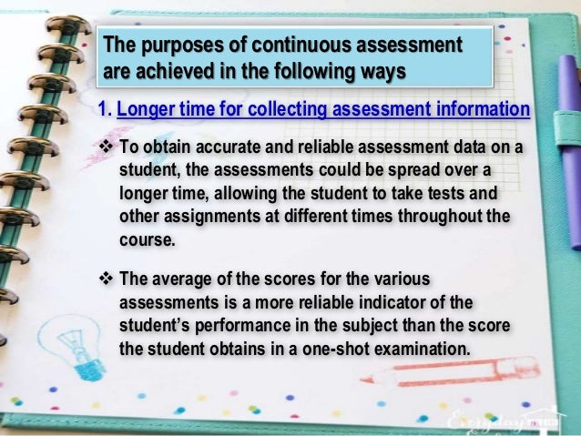 Continuous Assessment