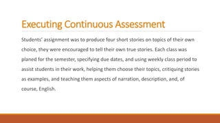 Continuous Assessment | PPTX