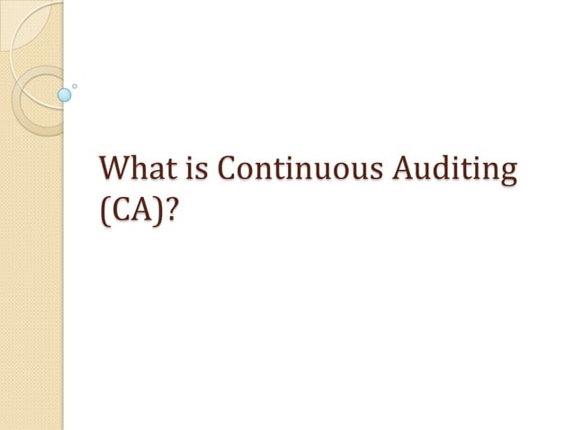 Continuous auditing | PPT