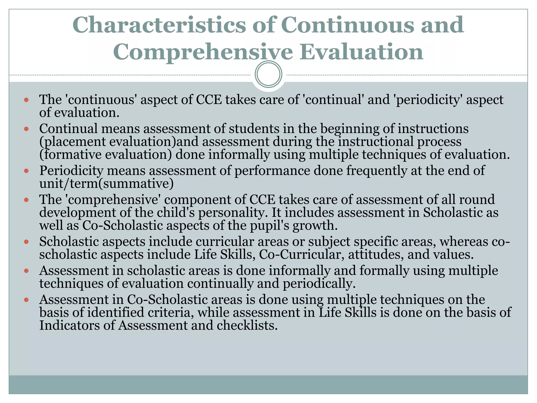 Continuous and Comprehensive Evaluation | PPTX