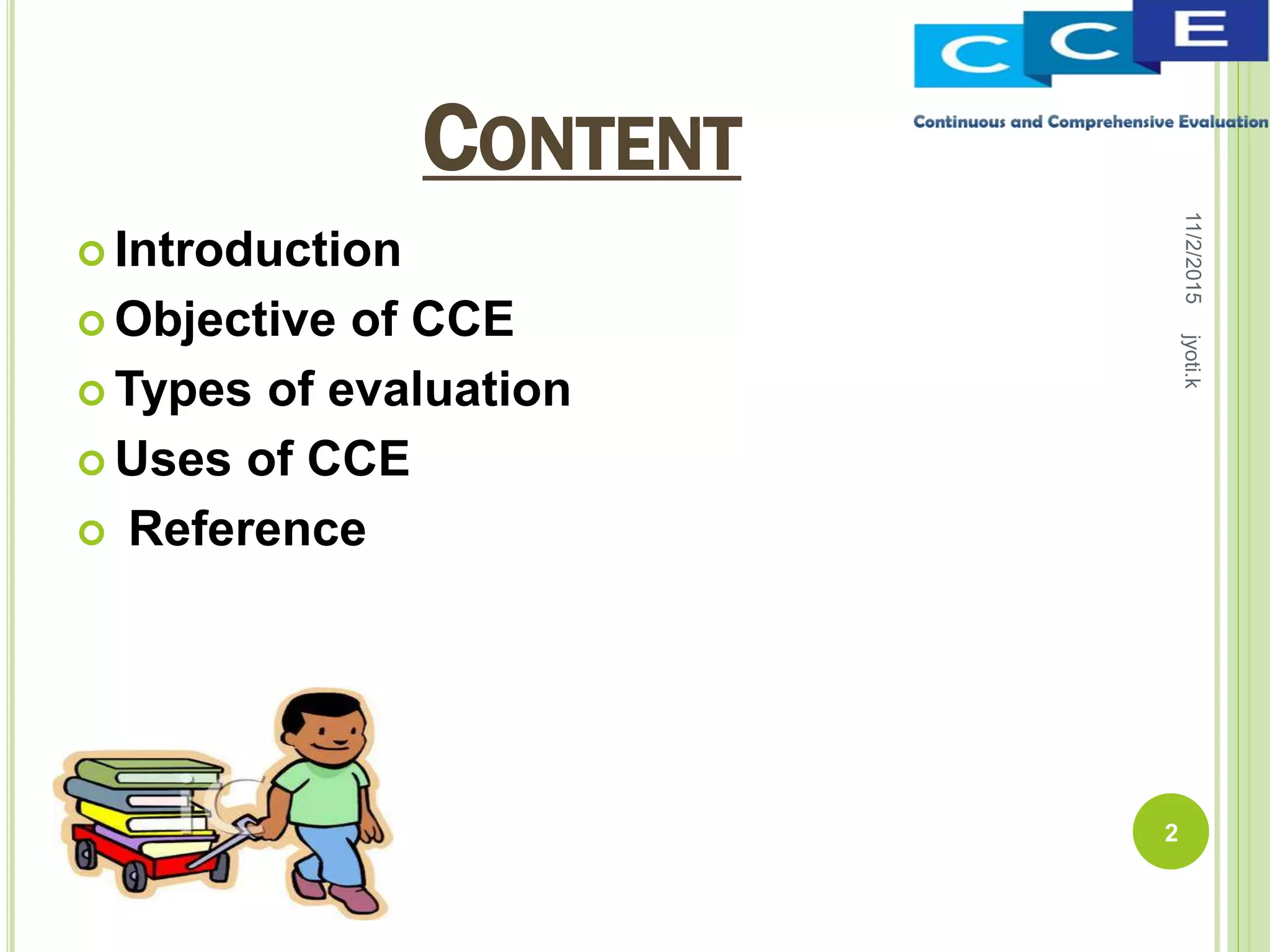 Continuous comprehensive evaluation presentation from jyoti.k,,, | PPT