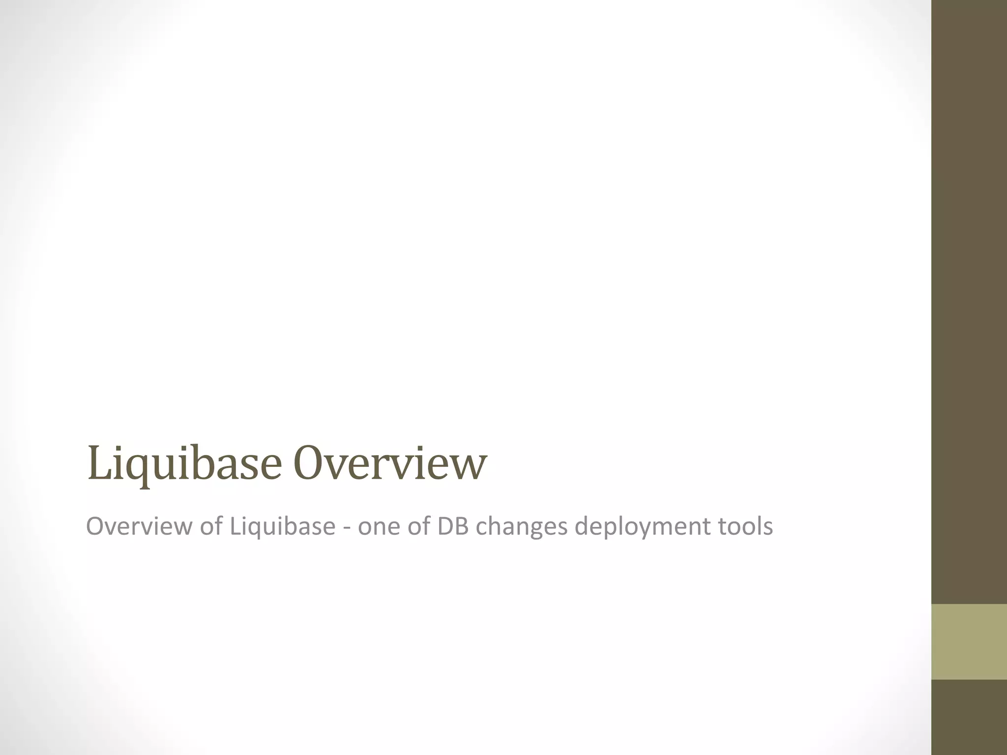 Continuous DB Changes Delivery With Liquibase | PPTX