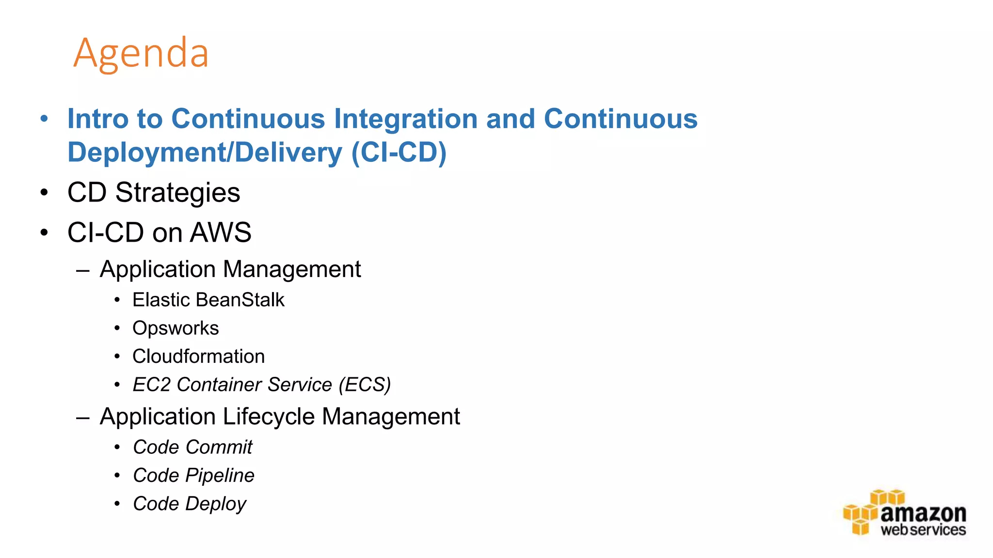 Continuous delivery and deployment on AWS | PPTX