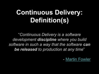 Continuous Delivery in Practice (extended) | PPT