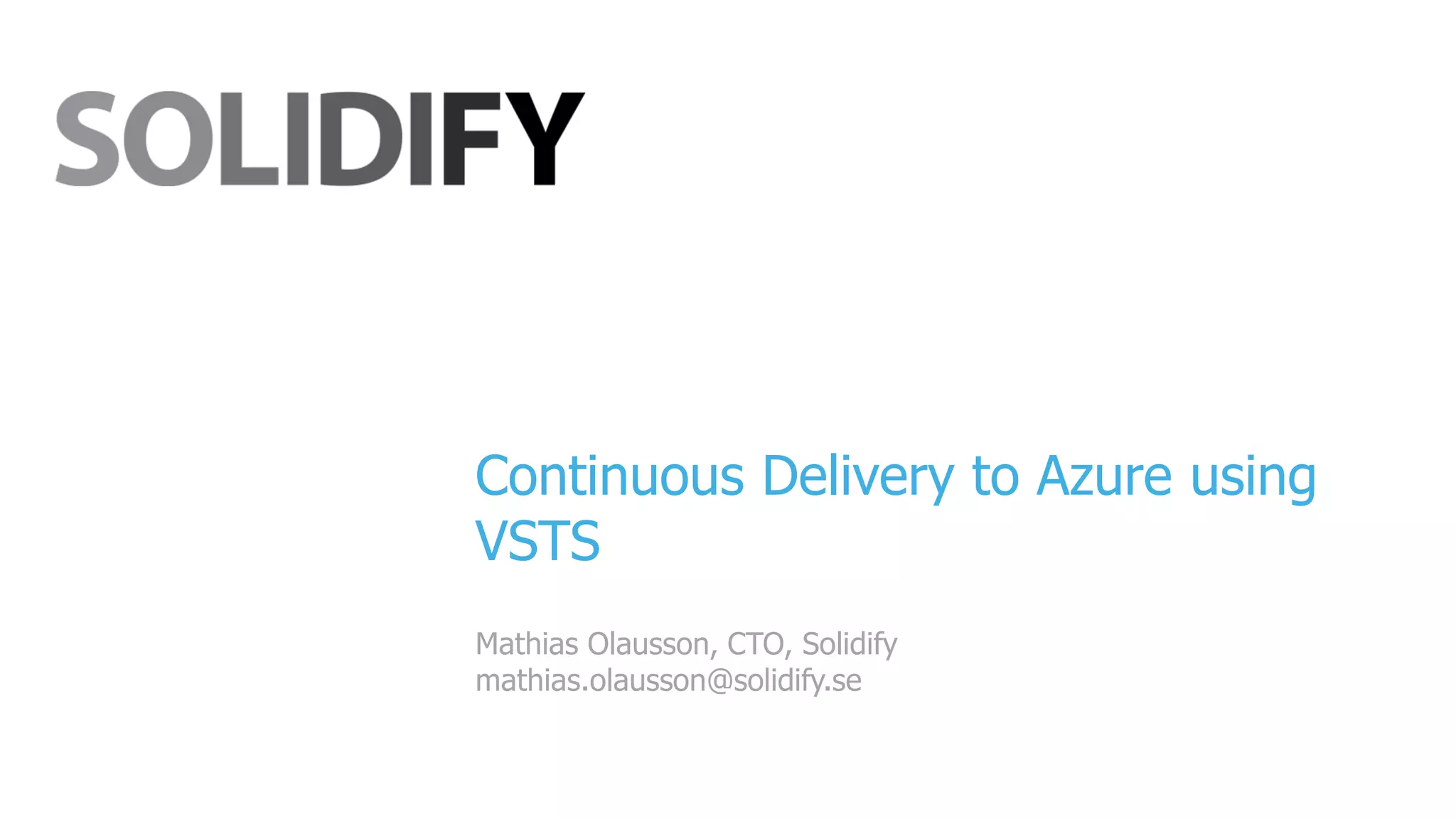 Continuous delivery using Azure and VSTS, Global Azure BootCamp 2017 - Estonia | PPT