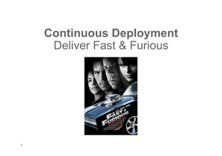"Continuous Deployment" por @fredfigueiredo | PPT | Free Download