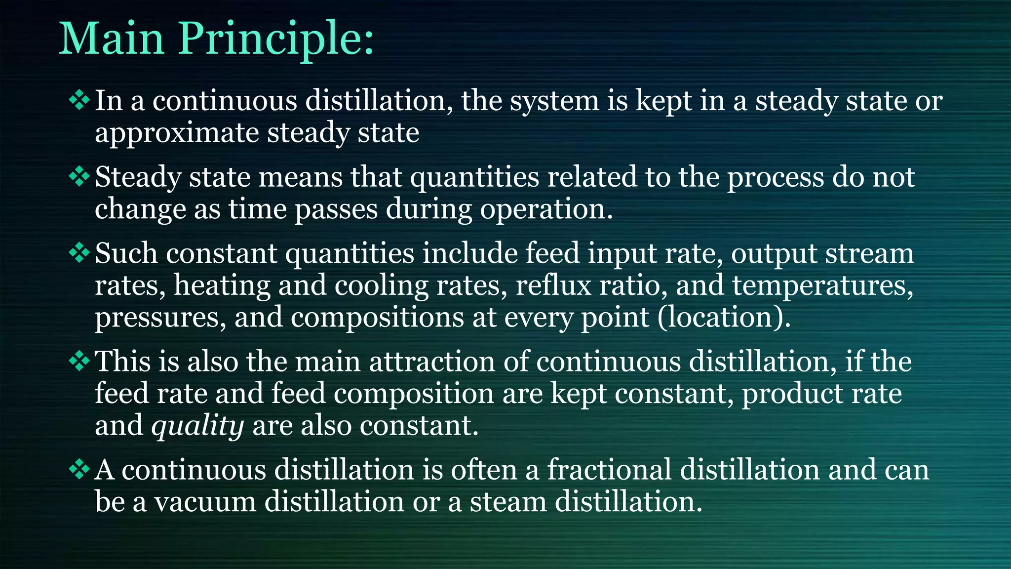 Continuous distillation | PPTX