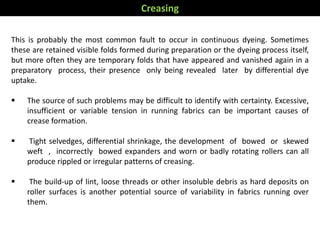 Continuous dyeing Faults | PPTX