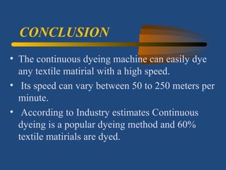 Continuous dyeing machine | PPT
