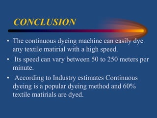 Continuous dyeing machine | PPT