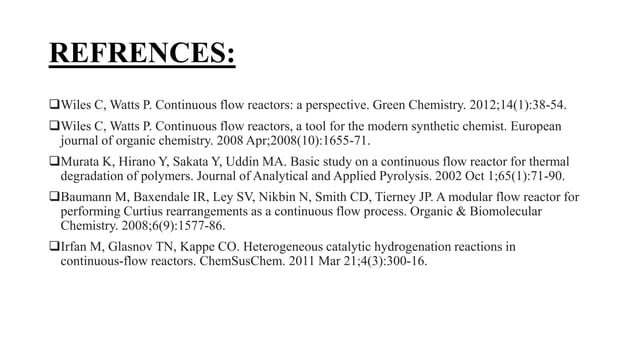 Continuous Flow Reactors 1 Pptx