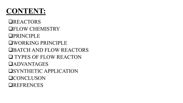 Continuous Flow Reactors 1 Pptx