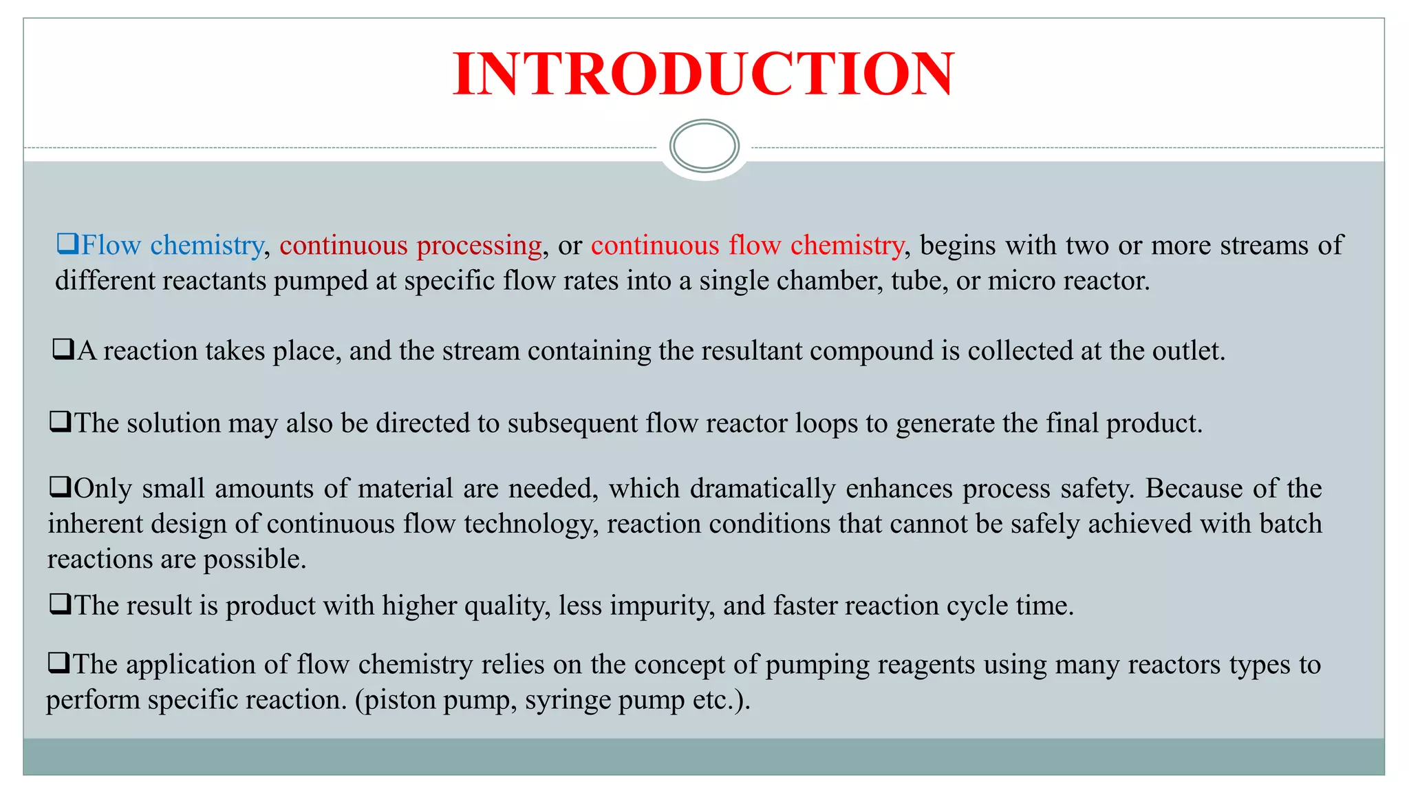 continuous flow reactor M.Pharm .pptx