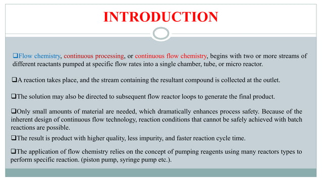 continuous flow reactor M.Pharm .pptx | Chemistry | Science